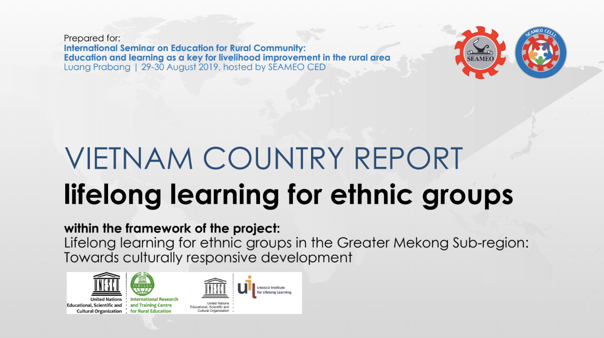 VIETNAM COUNTRY REPORT lifelong learning for ethnic groups - SeameoCelll